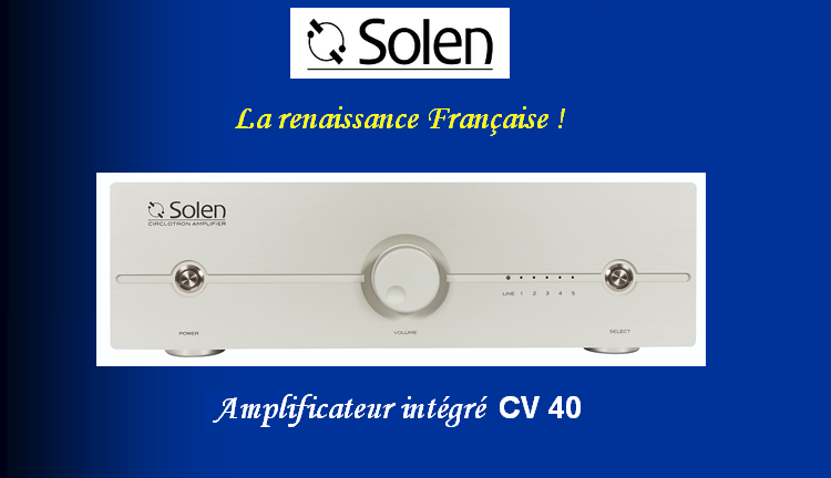 SOLEN : amplificateur intégré CV40 Audiophile Fr